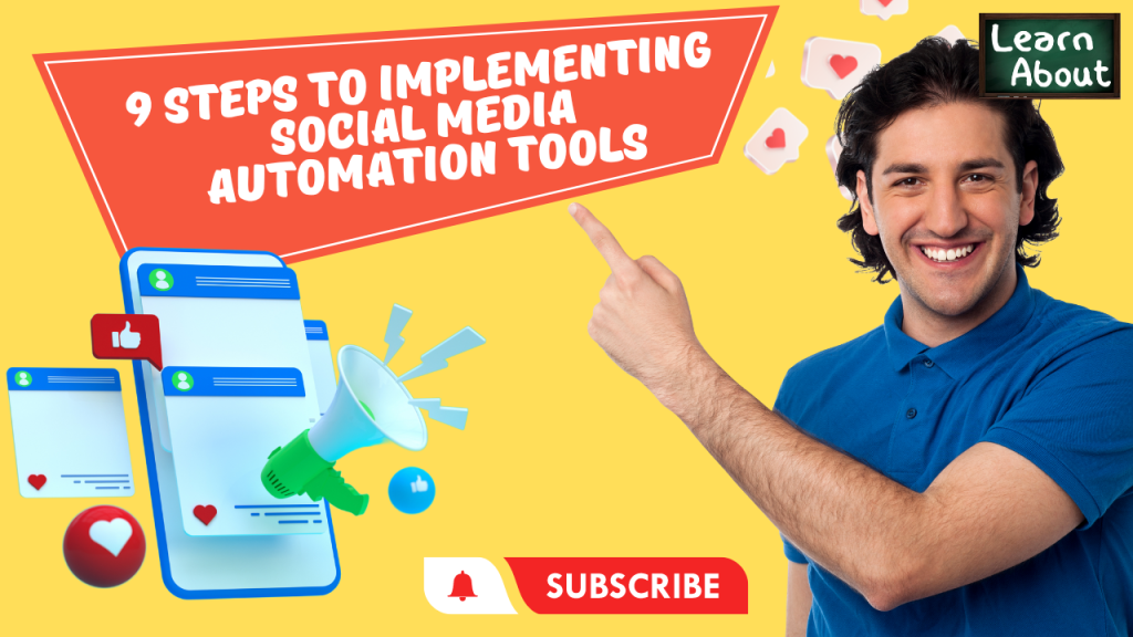 9 Steps to Implementing Social Media Automation Tools - LearnAboutUs.com
